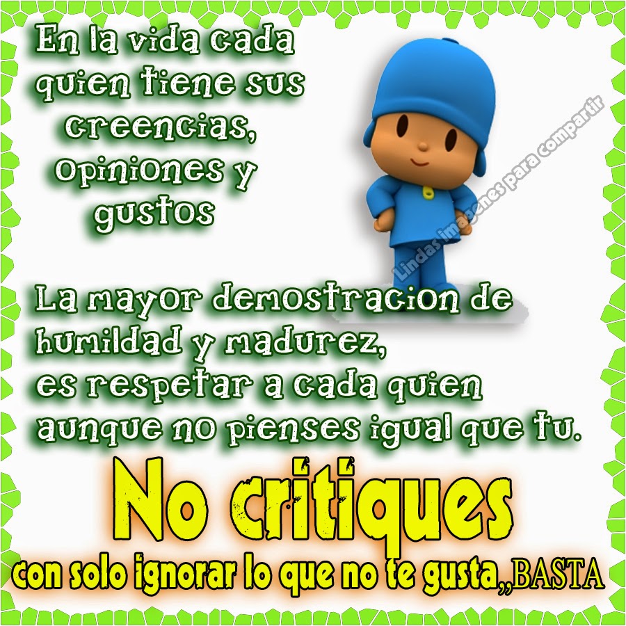 Frases y Reflexiones: No critiques!!!