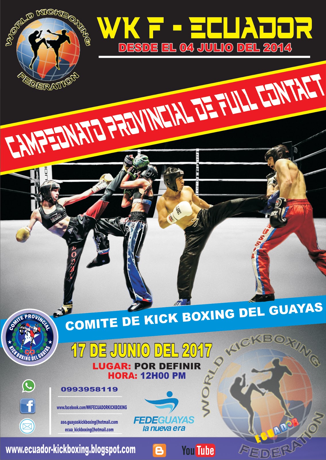 FEDERACIÓN MUNDIAL DE KICK BOXING - ECUADOR: 2017