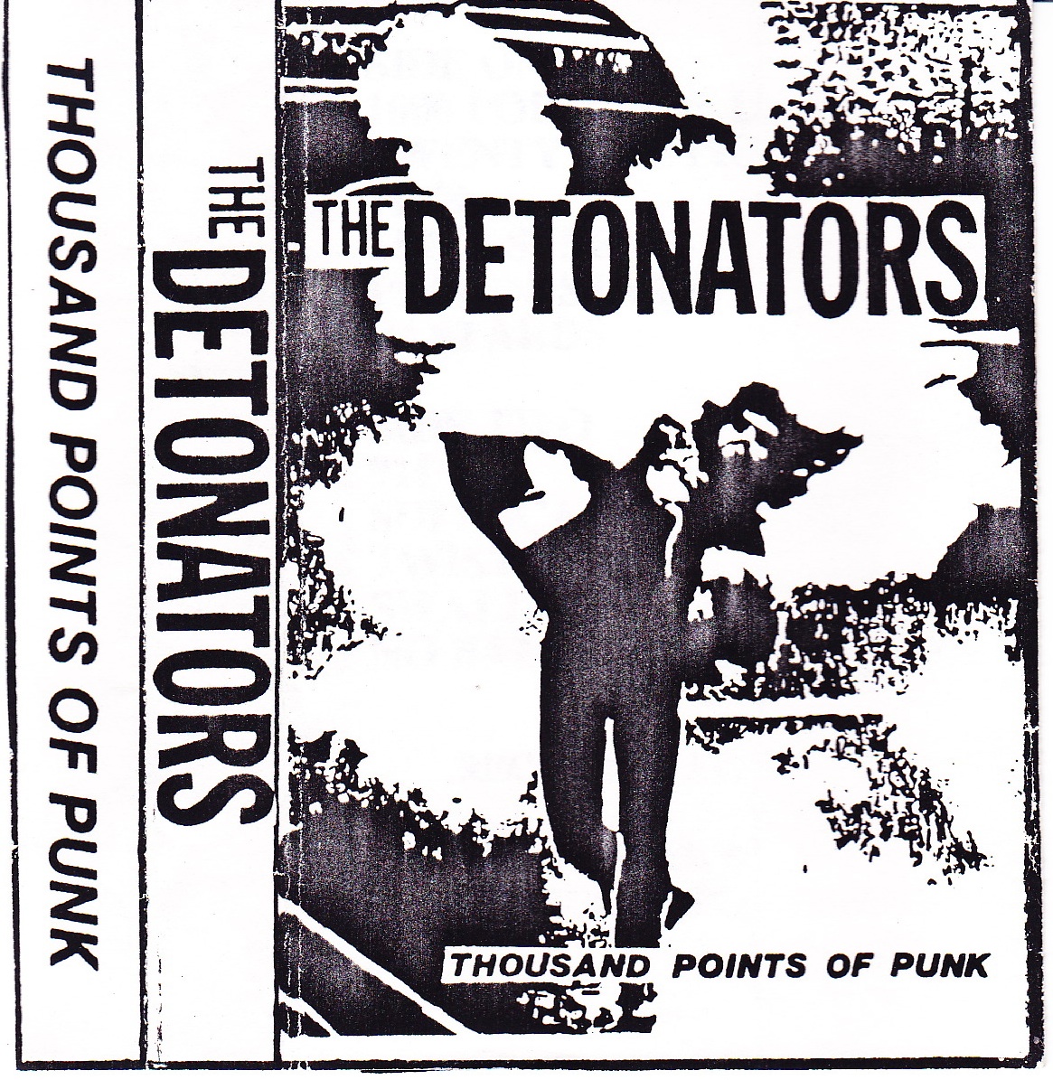MELONVILLE HARDCORE: THE DETONATORS - Thousand Points Of Punk tape (1991)