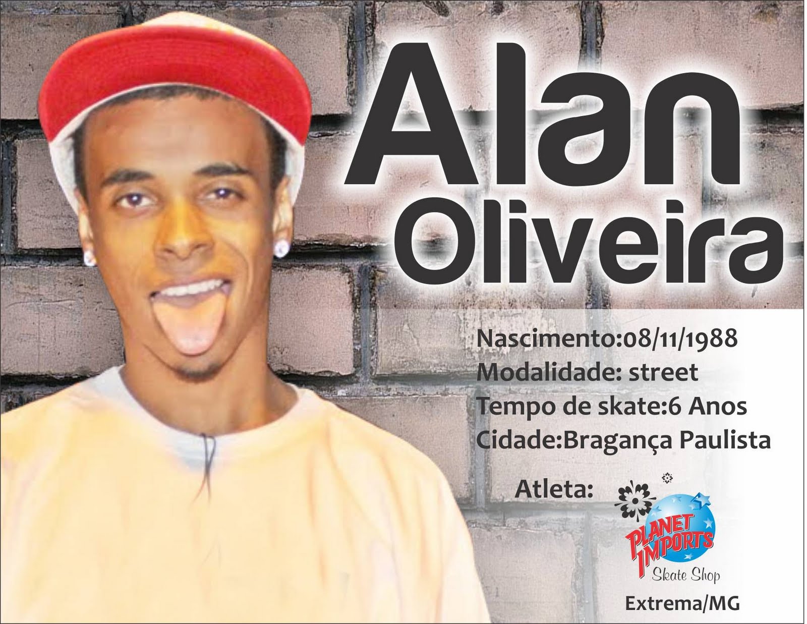 Planet Skate Shop: Conheça nosso Atleta - Alan Oliveira