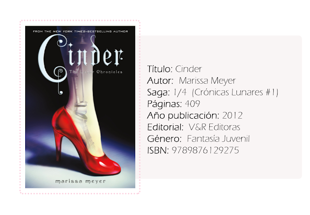 {Reseña} Cinder - Marissa Meyer ~ Noche entre libros 2
