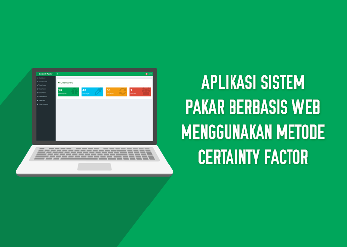 Aplikasi Sistem Pakar Berbasis Web Menggunakan Metode Certainty Factor ...