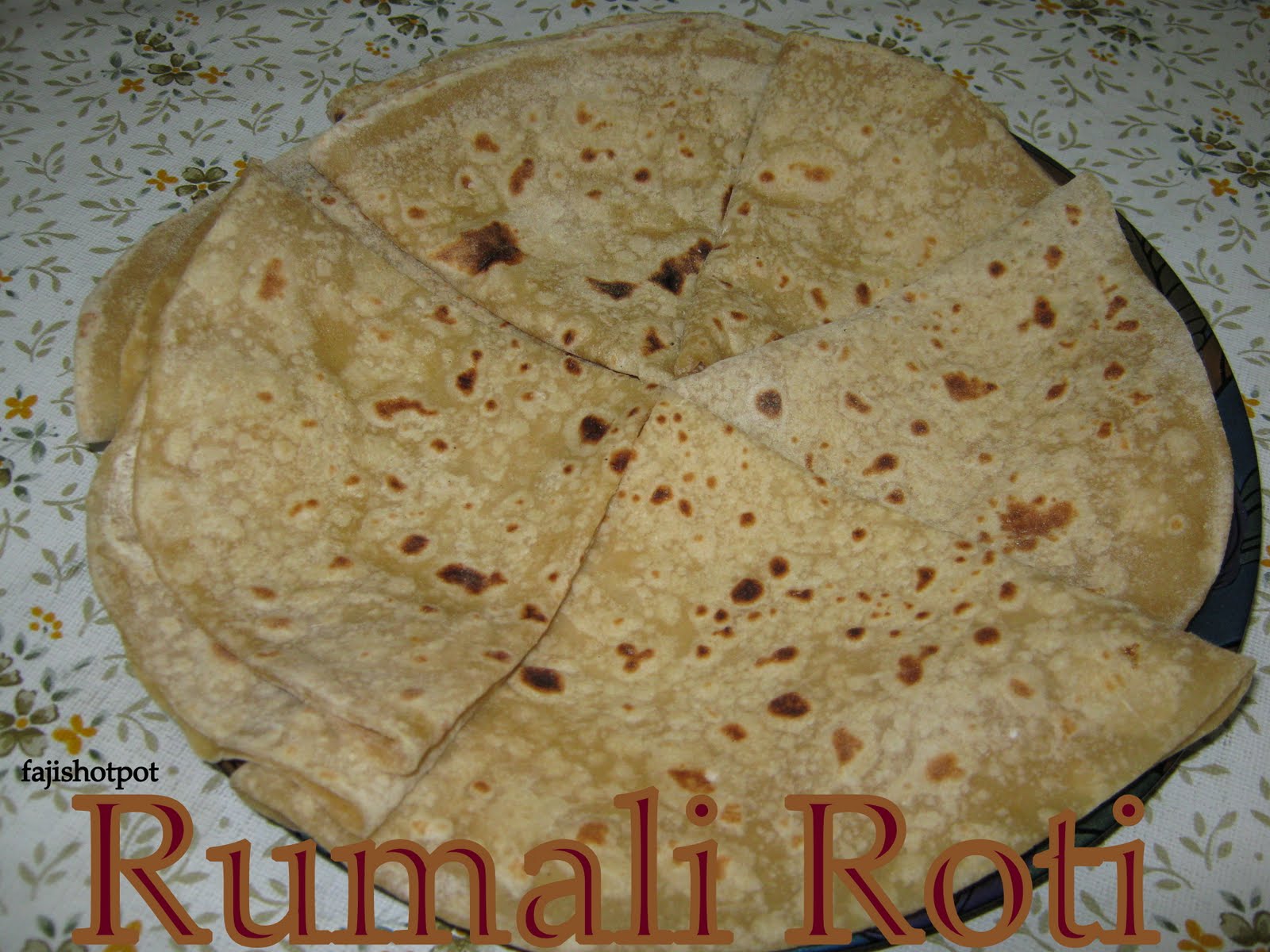 Faji's Hot Pot: Rumali Roti And An Award