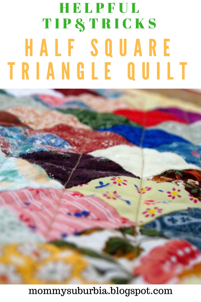 Mommy Suburbia: Tips and Tricks to Create a Half Square Triangle Quilt