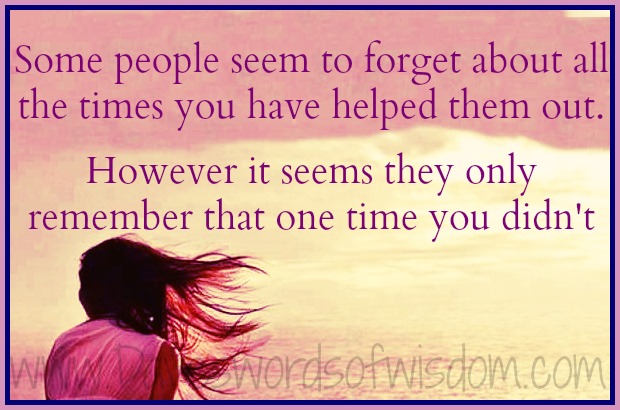 Daveswordsofwisdom.com: People Soon Forget