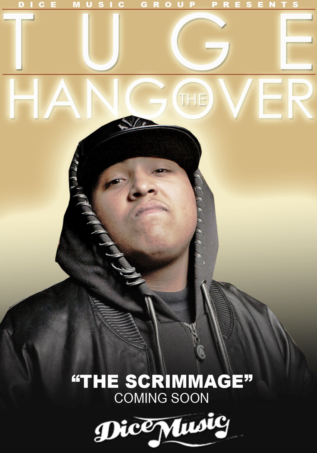 Dice Music Group: TUGE "The Hangover" Freestyle