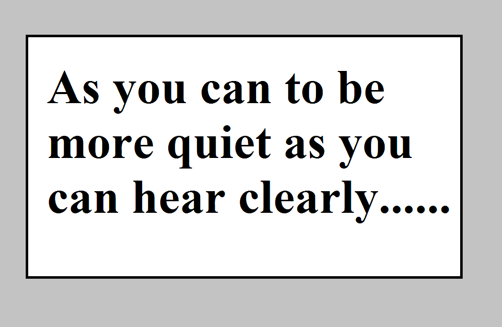 Quotes and Sayings: You Can Hear Clearly