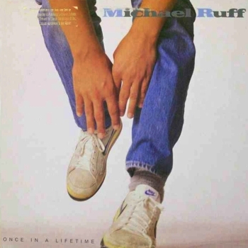 AOR Night Drive: Michael Ruff - Once in a Lifetime (1984)