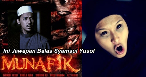 Jawapan Syamsul Yusof Tentang Amaran "Jangan Tonton Filem Munafik Di ...