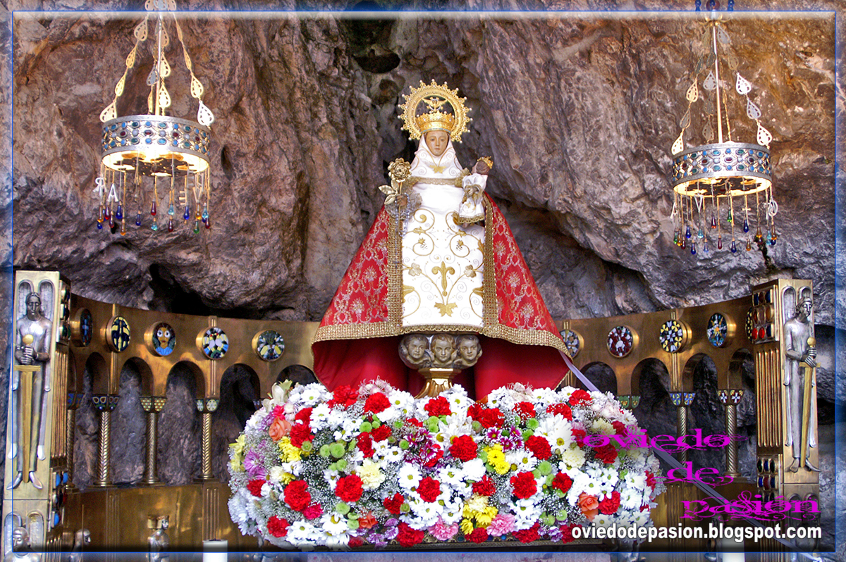 Oviedo De Pasión: Feliz día de La Santina, feliz día de Nuestra Señora ...