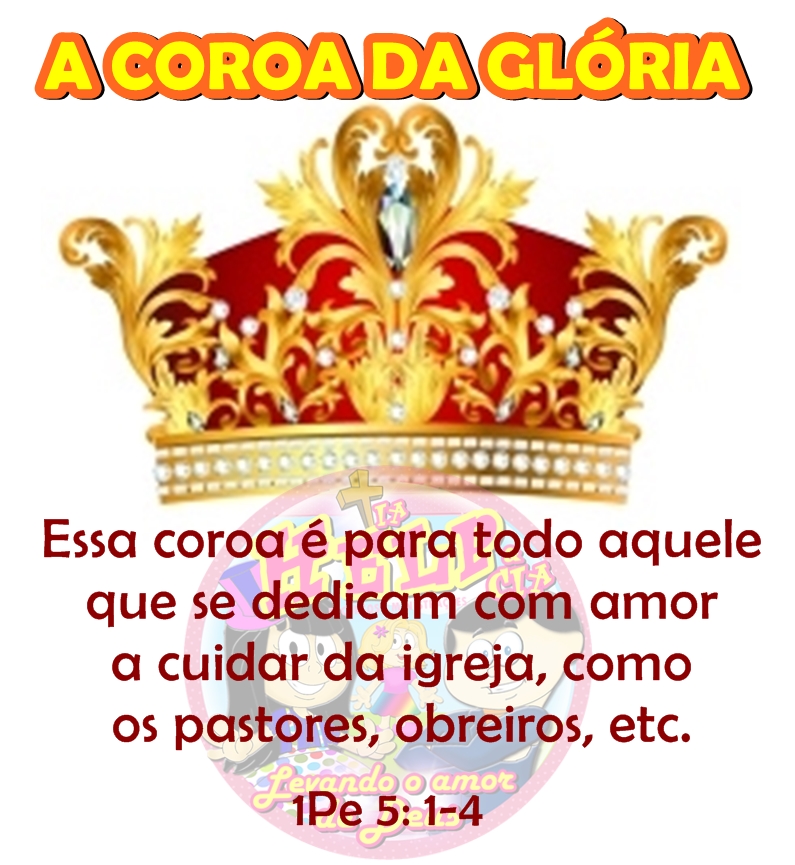 Tia Help Ministério Infantil: As coroas reservadas para os filhos de Deus