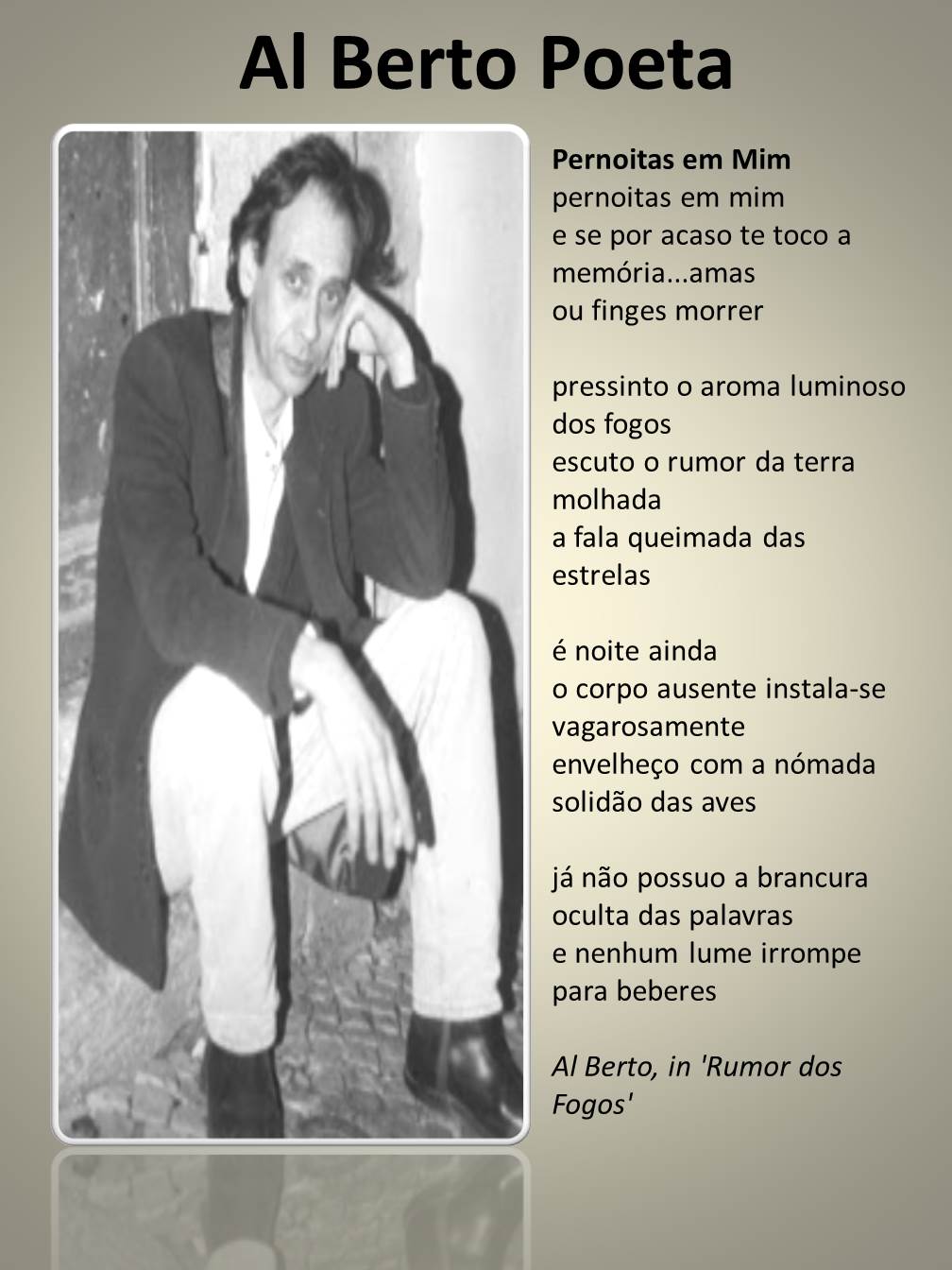 Biblioteca da Escola Secundária Poeta Al Berto: Poeta Al Berto