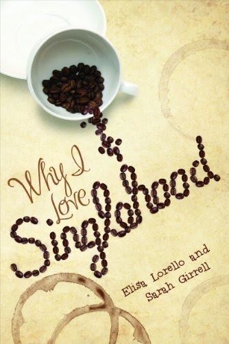 Chick Lit Central: Book Review: Why I Love Singlehood