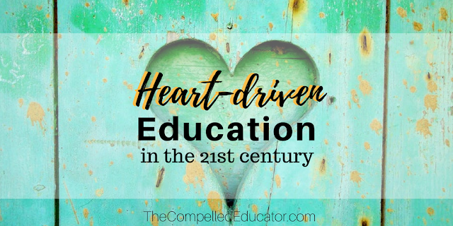 The Compelled Educator: Heart-driven education in the 21st century