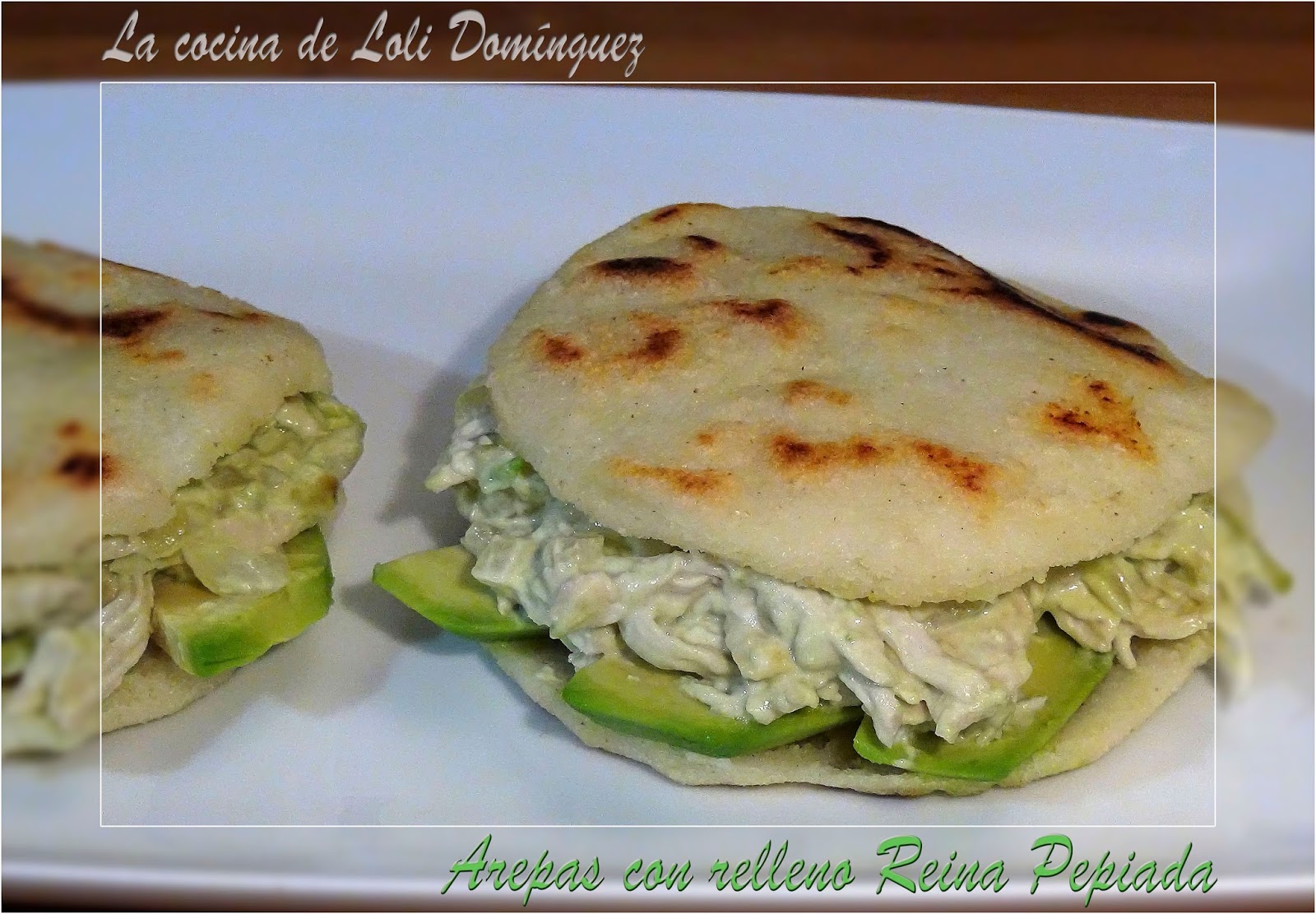 La cocina de Loli Domínguez: Arepas con relleno Reina Pepiada