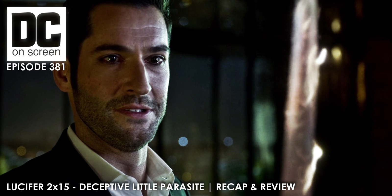 DC on SCREEN | DC Studios News/Review: Lucifer 2x15 - Deceptive Little ...