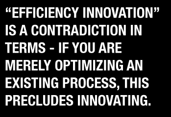 Jim's Notebook: Innovation vs. Efficiency