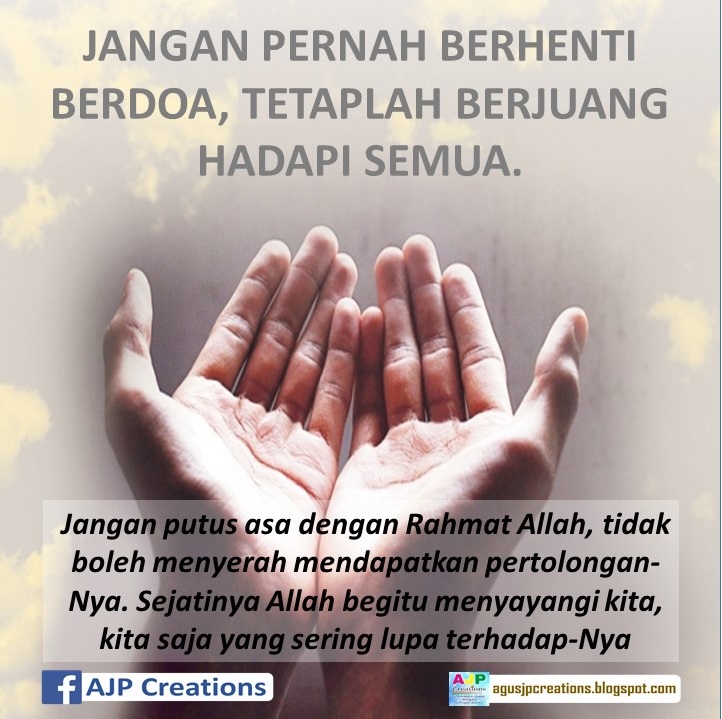 Kata-Kata Motivasi Jangan Berhenti Bedoa, Tetaplah Berjuang Hadapi ...