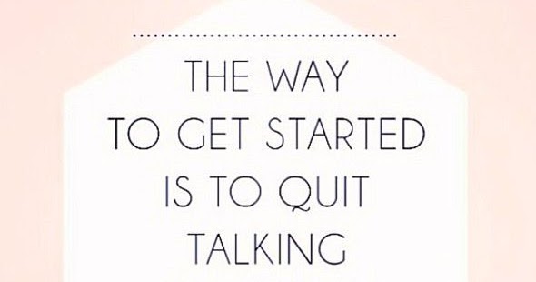 A New Beginning: Just Start