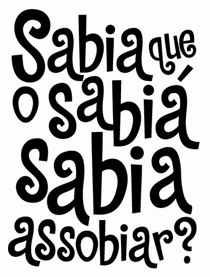 Português para Espanhóis: Sabiá, Sábia, Sabia...