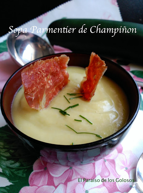 Paraiso: SOPA PARMENTIER DE CHAMPIÑON CON CRUJIENTE DE JAMÓN SERRANO