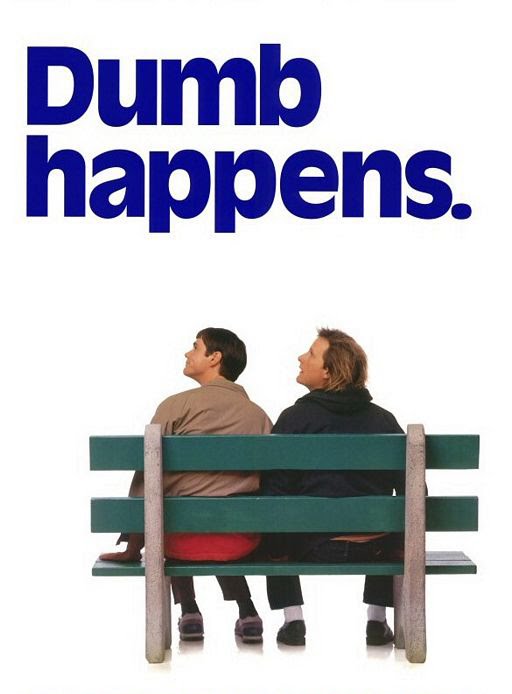 From The Booth: Dumb, Dumber and Dumbest