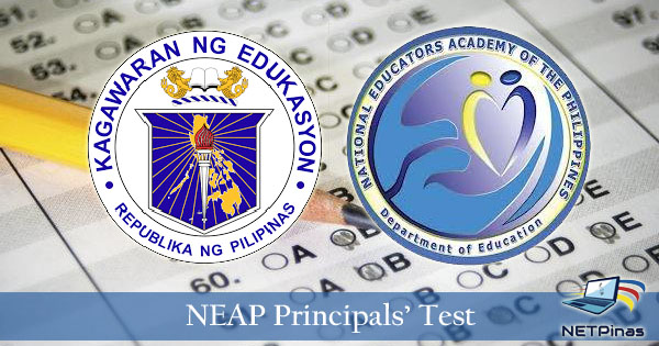 NEAP postpones 2016 Principal's Test - Cyber Pinas Media