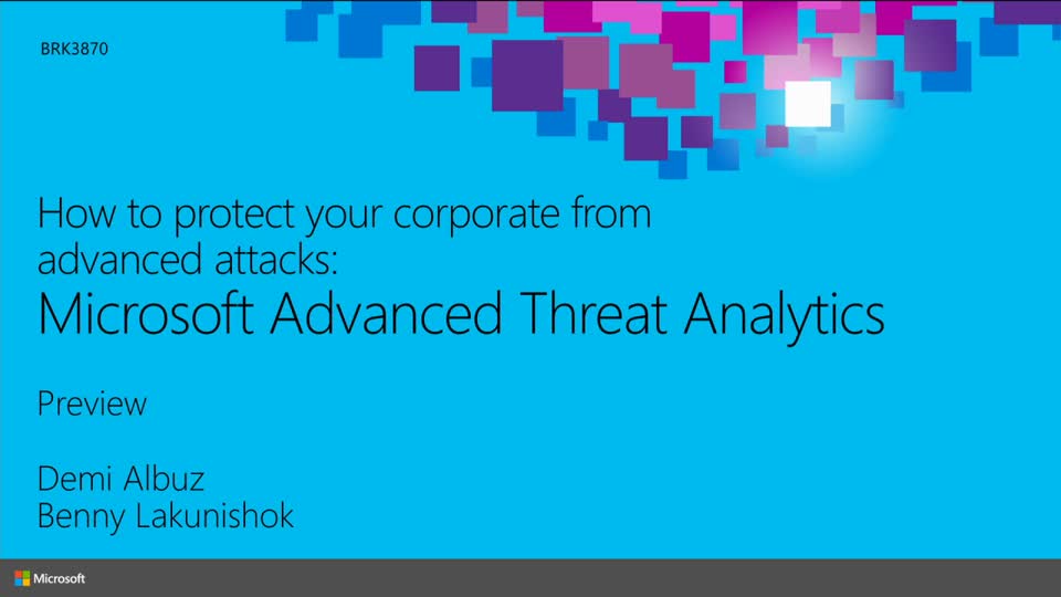 Exchange Anywhere: Microsoft Advanced Threat Analytics
