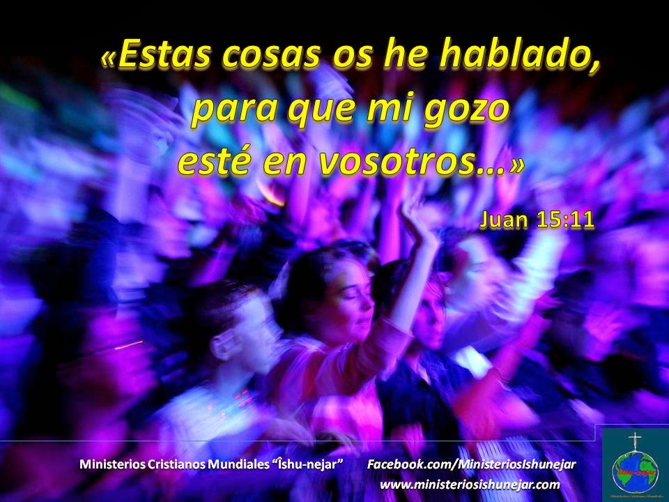 Ministerios Cristianos Online "Îshu-nejar": El gozo del Señor