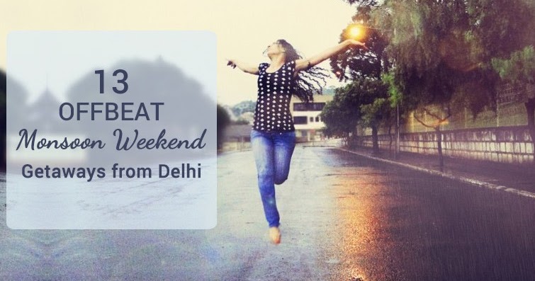 Deeshari Tourist Hub: Monsoon Weekend Getaways near Delhi for Rain Lovers