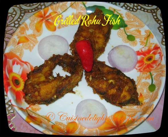 Grilled Rohu Fish - Cuisine delights