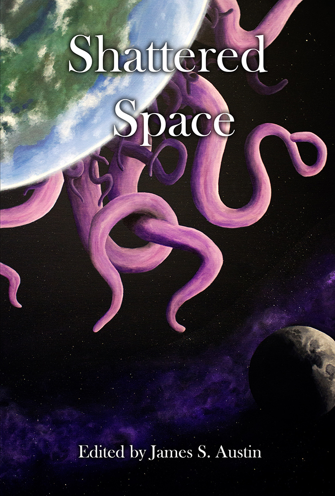 Tacitus Publishing: "Shattered Space" - Book Cover