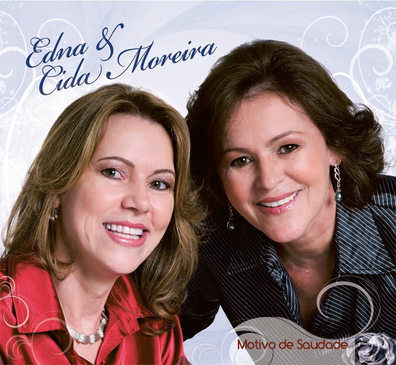 Edna e Cida Moreira
