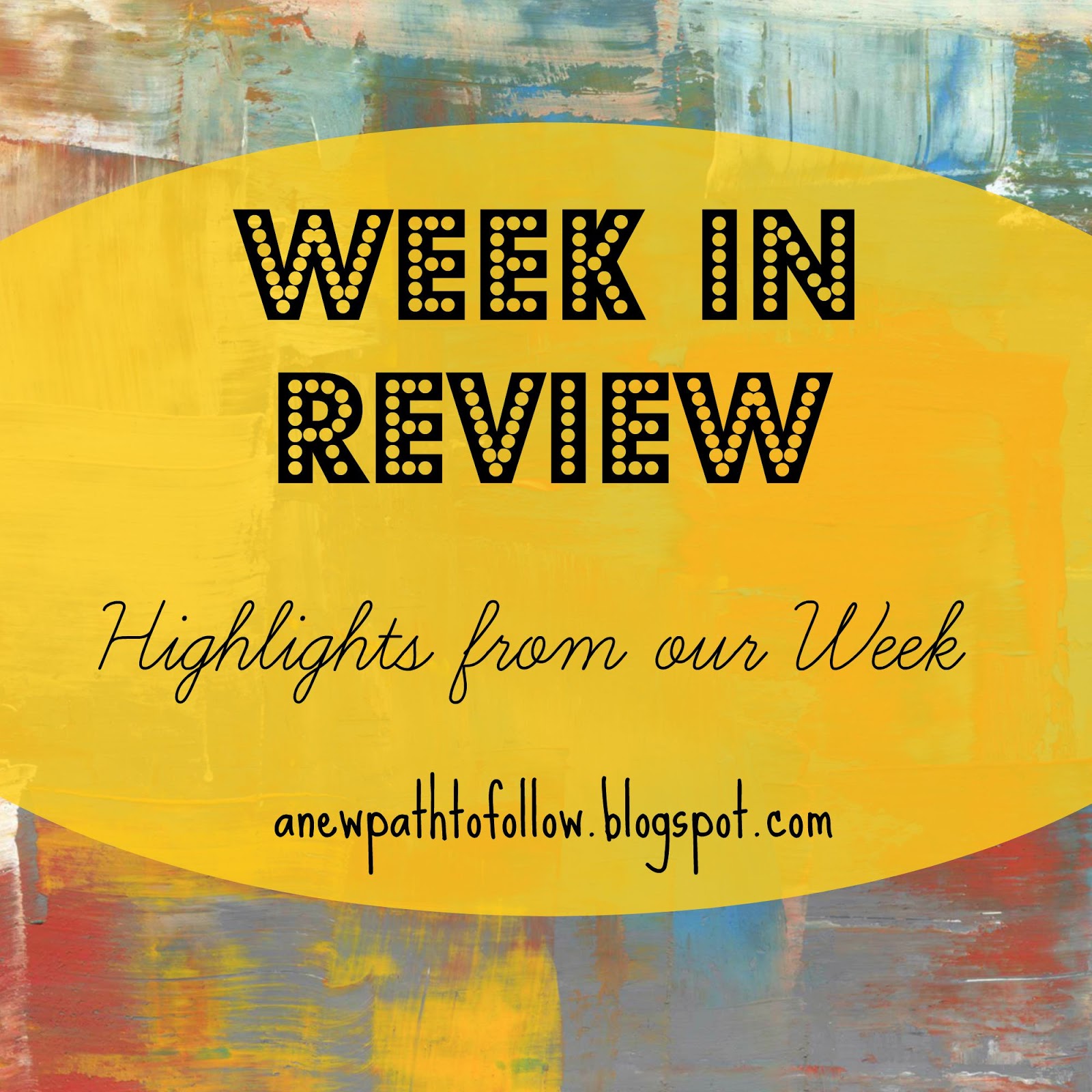 A New Path to Follow: Week in Review: Week 8, September 21-26