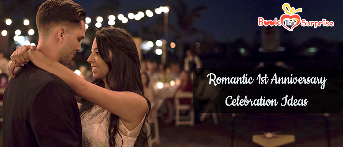 Romantic 1st Anniversary Celebration Ideas Fall In Love All Over Again Wedding Anniversary romantic-1st-anniversary-celebration-ideas-fall-in-love-all-over-again-wedding-anniversary