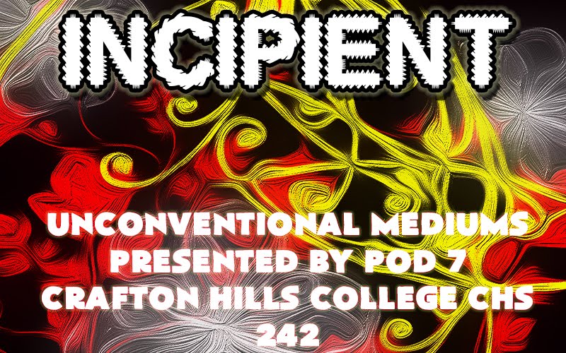 Incipient: A showcasing of the finest art oddities