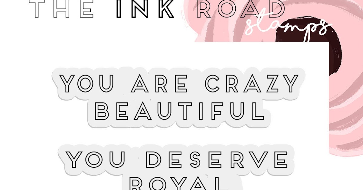 Ink Road Stamps: Friday Feature...