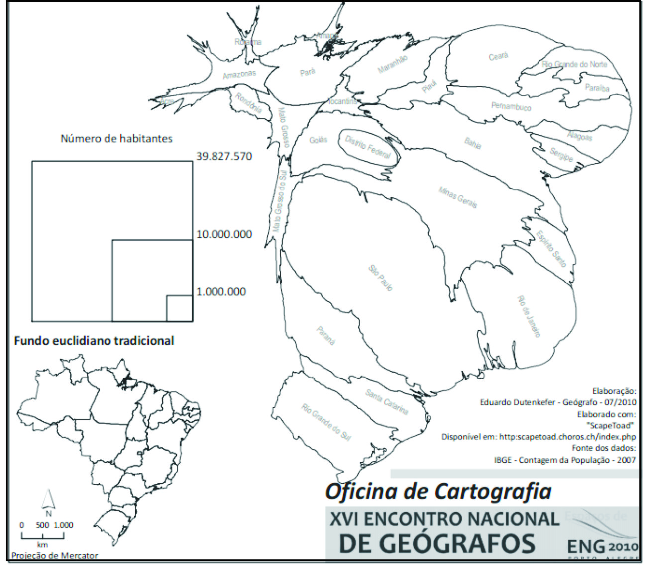 Mapa Anamorfose Do Brasil - FDPLEARN