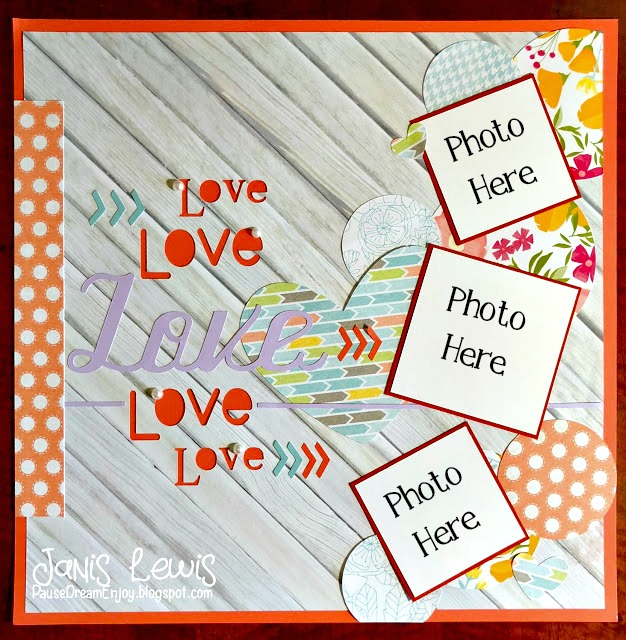 Pause Dream Enjoy: Love Love Love Scrapbook Layout