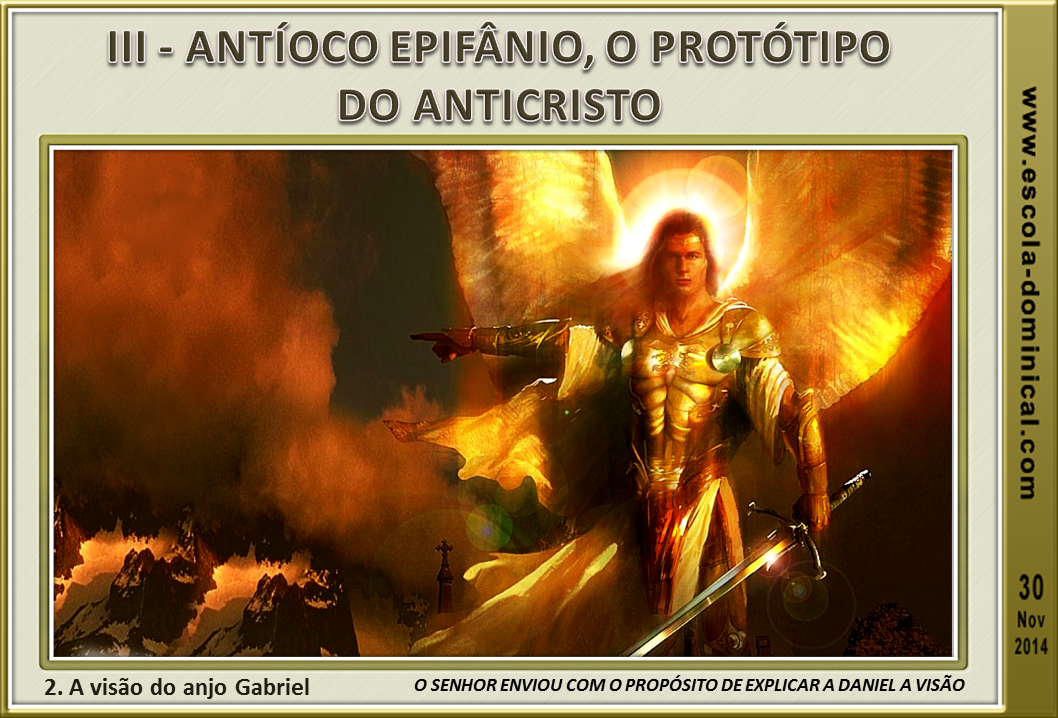 Lição 9 - O Prenúncio do Tempo do Fim :: caminhando pela fe