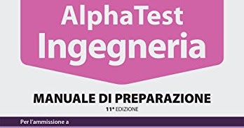 Scarica Alpha Test. Ingegneria. Manuale di preparazione PDF | Directory ...