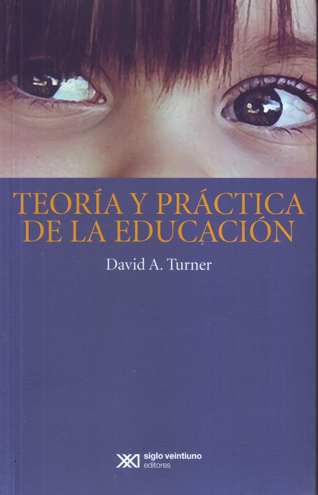 Libros Del Siglo TeorÍa Y PrÁctica De La EducaciÓn