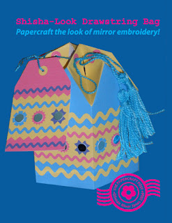 The Papercraft Post: "Mirror Embroidery" Drawstring Bag
