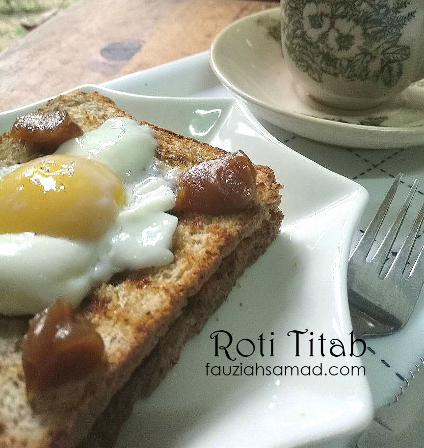 ROTI TITAB SESUAI UNTUK SARAPAN