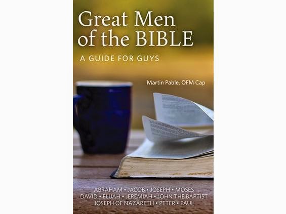 Catholic Bibles: Great Men of The Bible: A Guide for Guys
