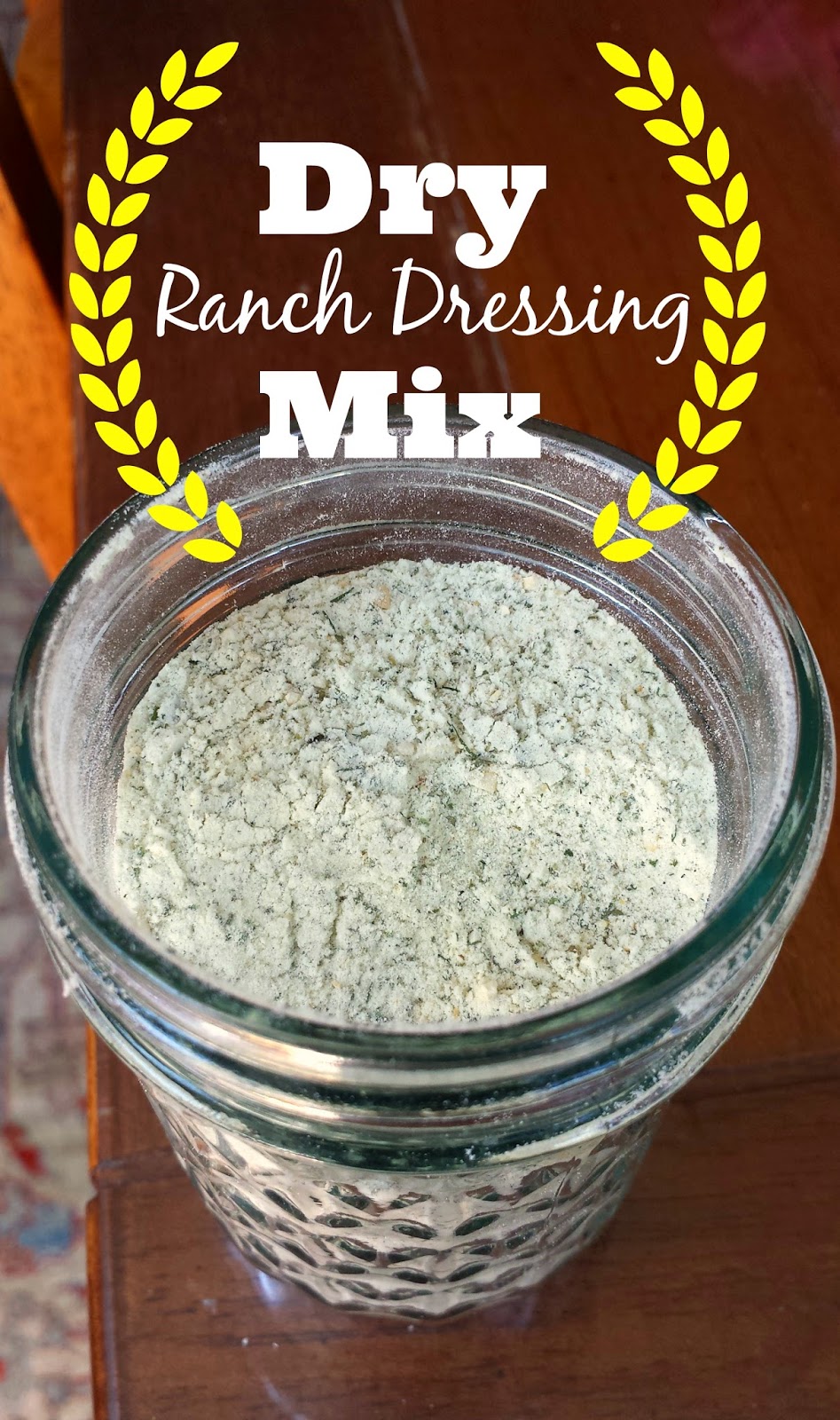 PREPARE TODAY: Prepare Today Homemade- Dry Ranch Dressing Mix