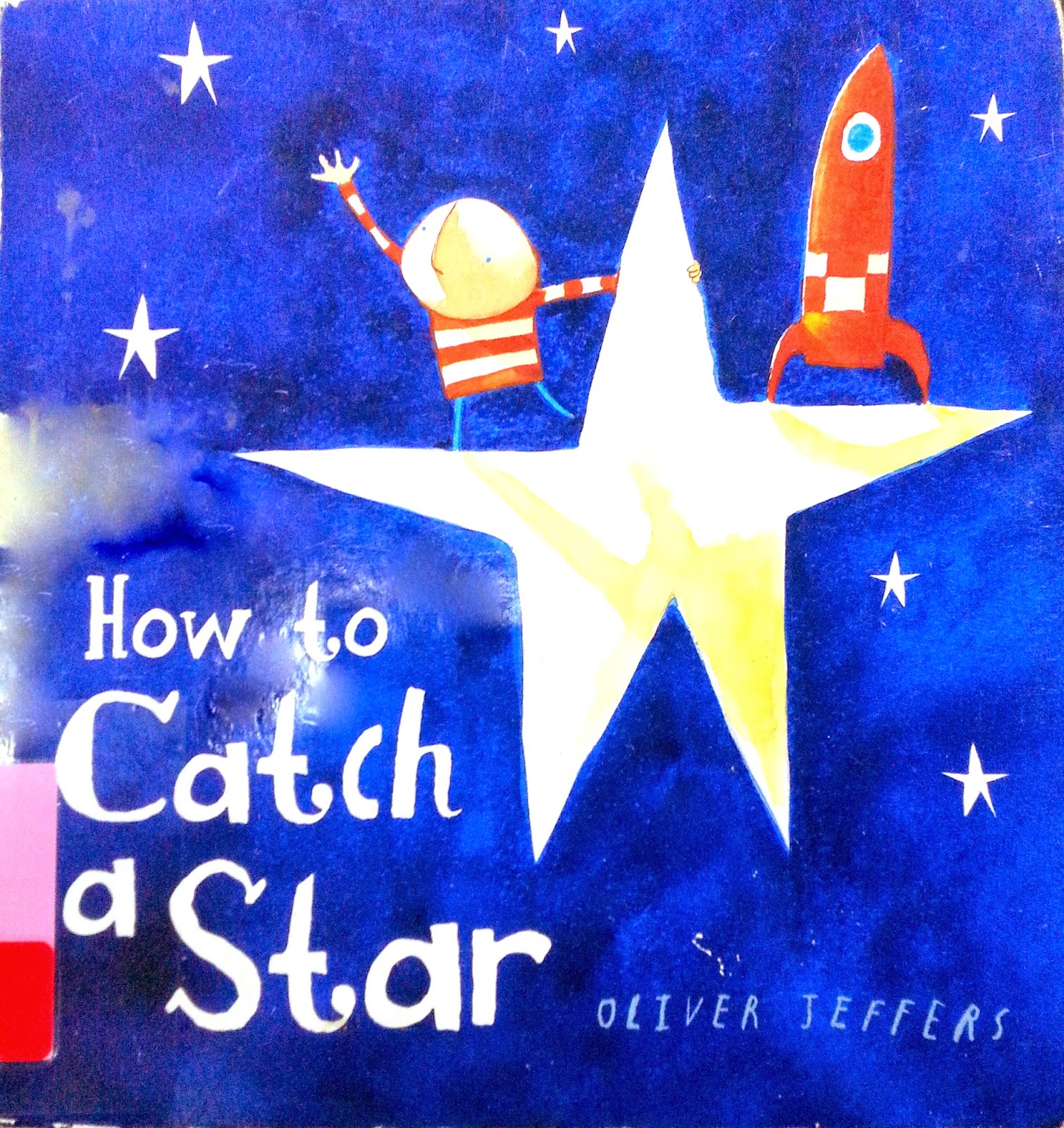 The Kids' Book Nook: How to Catch a Star