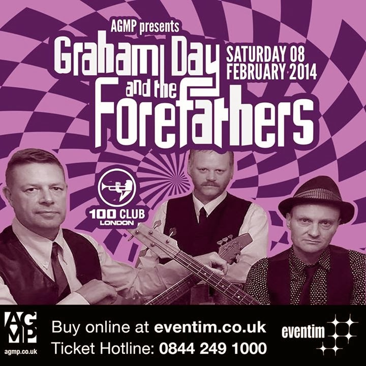 Modernist Society: Graham Day & The Forefathers play the 100 Club on ...
