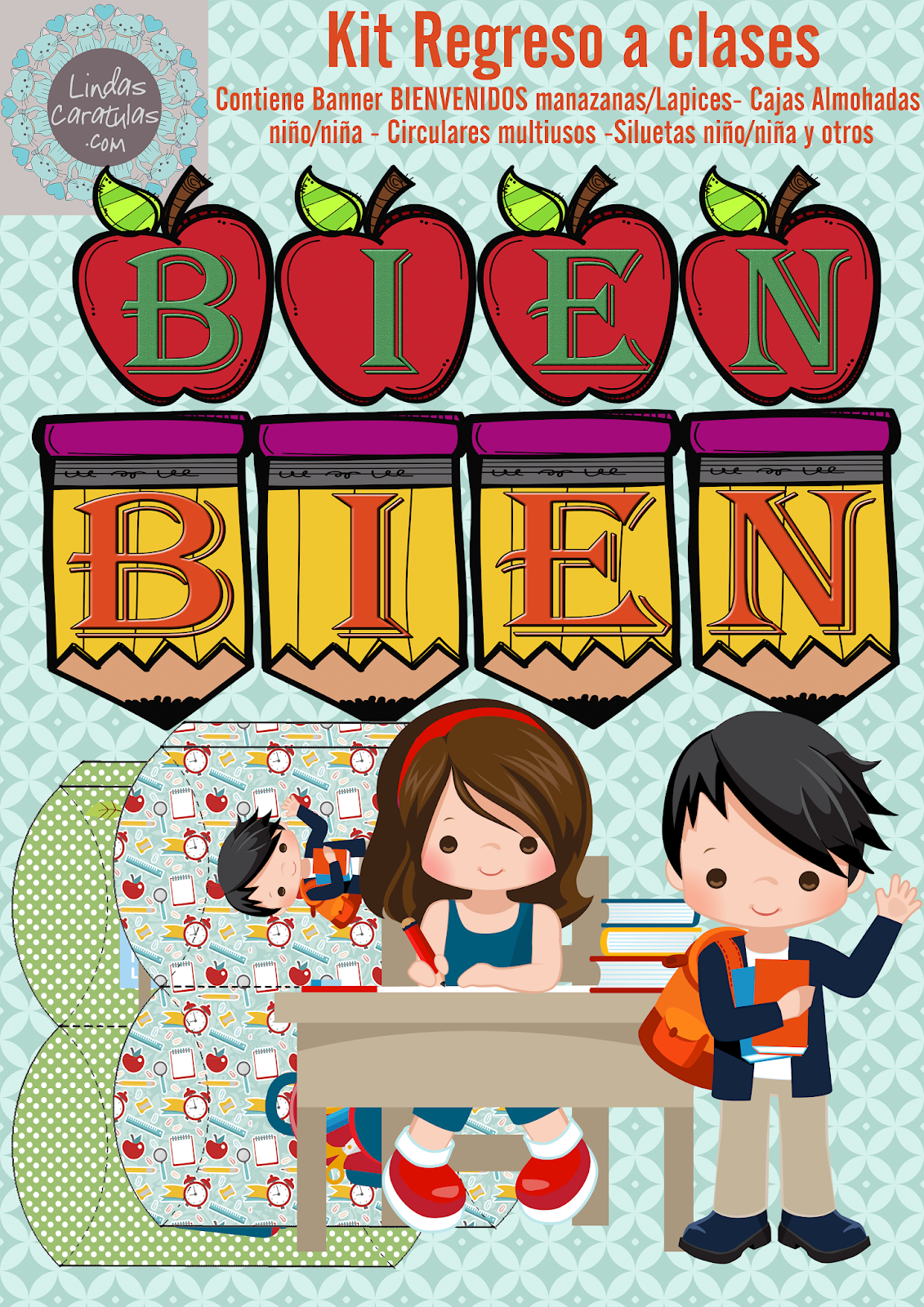 Imprimibles: KIT REGRESO A CLASES