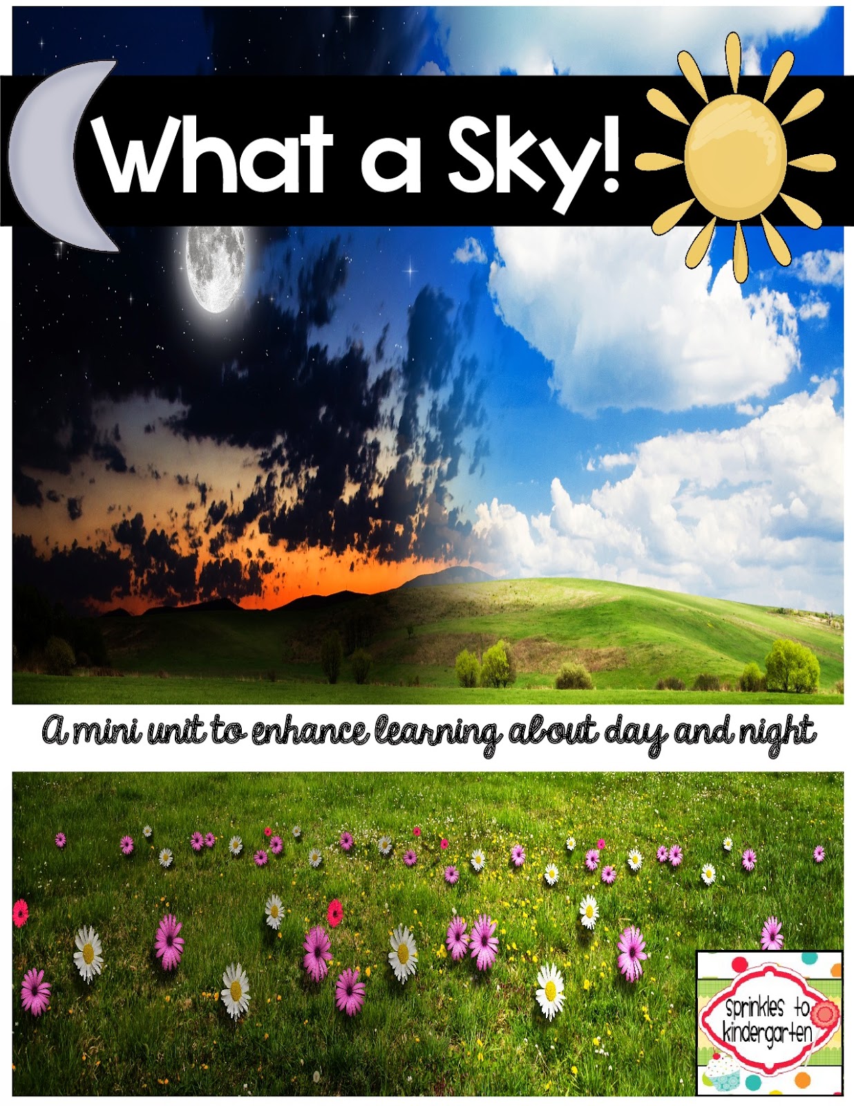 Sprinkles to Kindergarten!: Day and Night Fun!